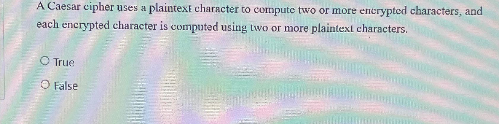 Solved A Caesar cipher uses a plaintext character to compute | Chegg.com