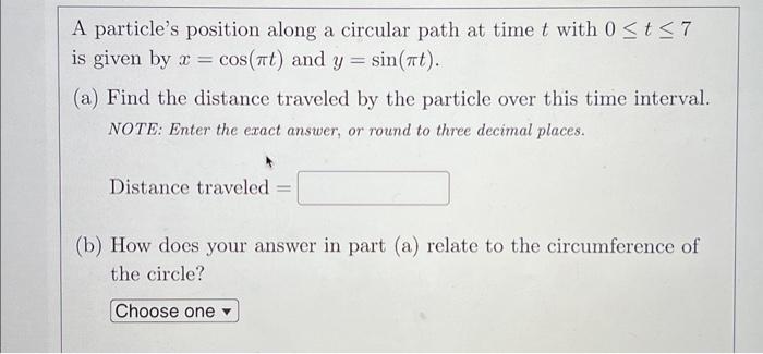 Solved A particle's position along a circular path at time t | Chegg.com