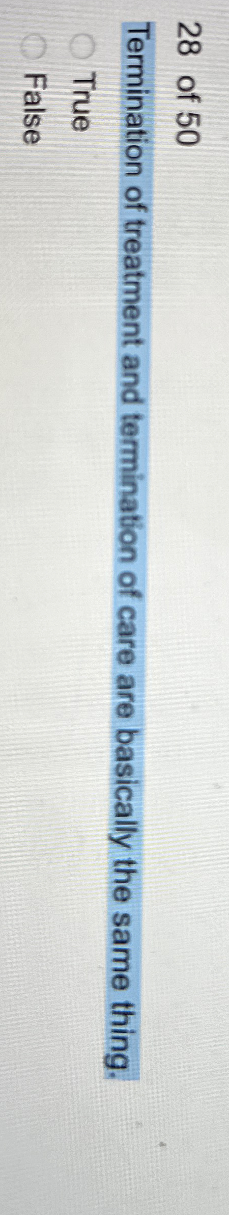 Solved 28 ﻿of 50Termination of treatment and termination of | Chegg.com