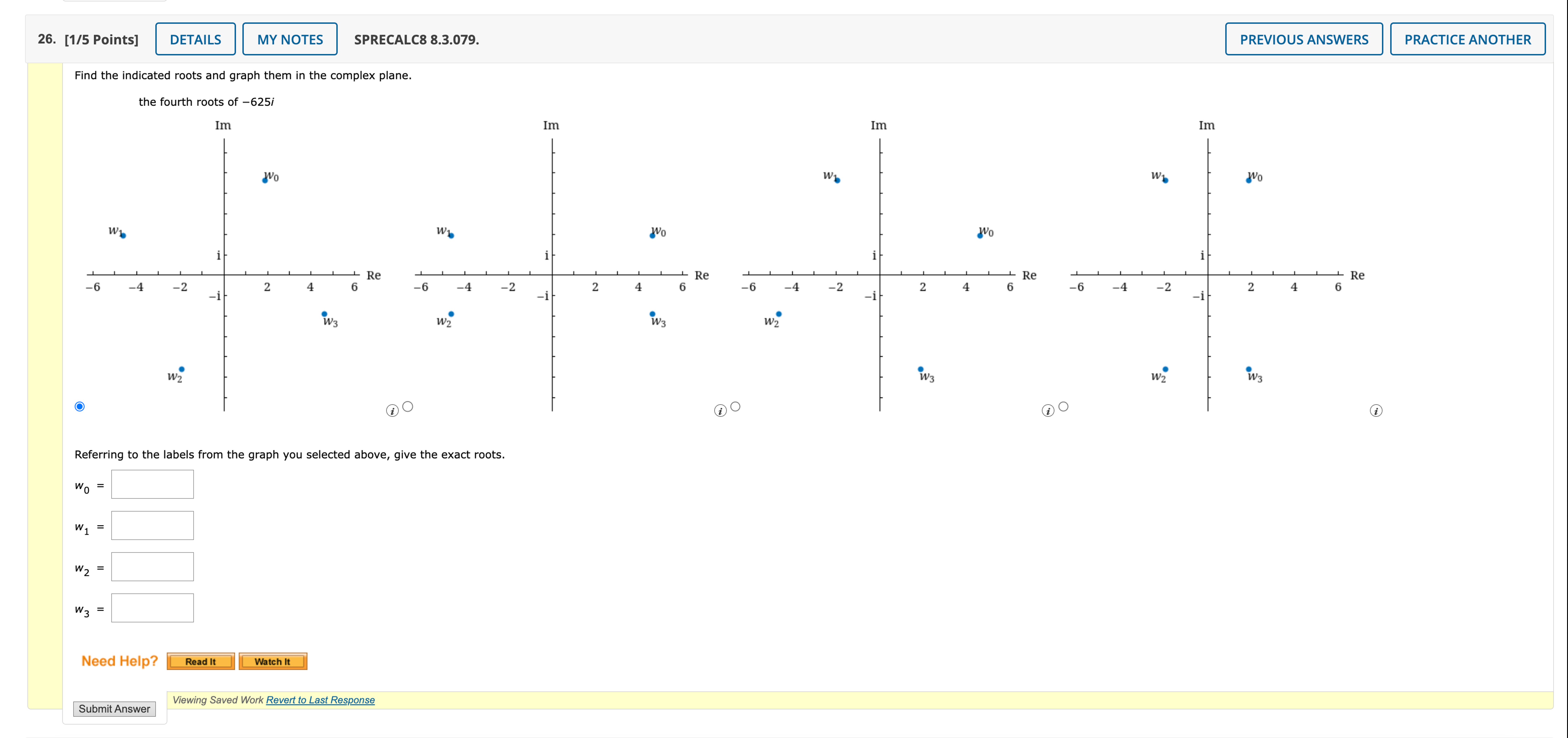 Solved Find the indicated roots and graph them in the | Chegg.com