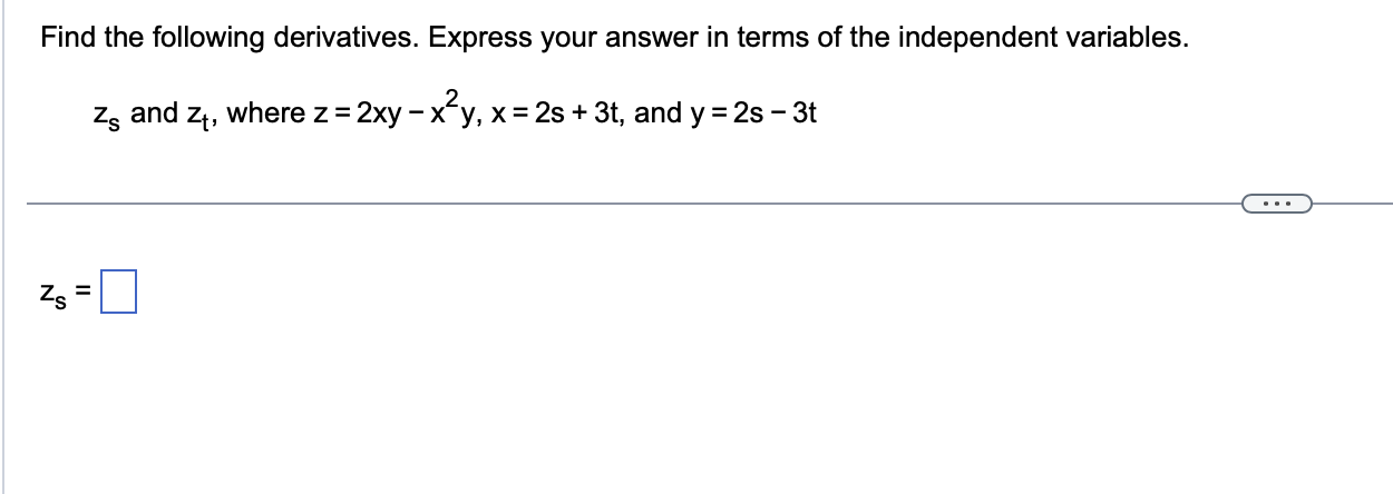 Solved Find the following derivatives. Express your answer | Chegg.com