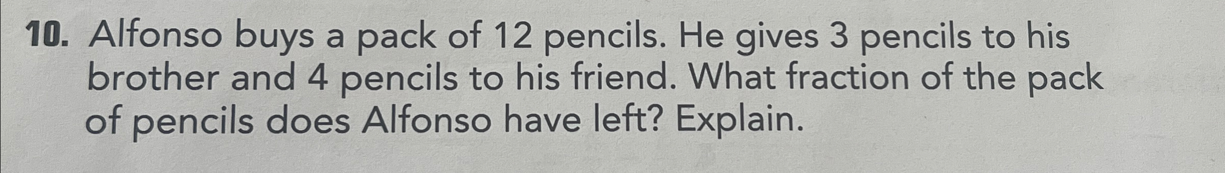Solved Alfonso buys a pack of 12 ﻿pencils. He gives 3 | Chegg.com