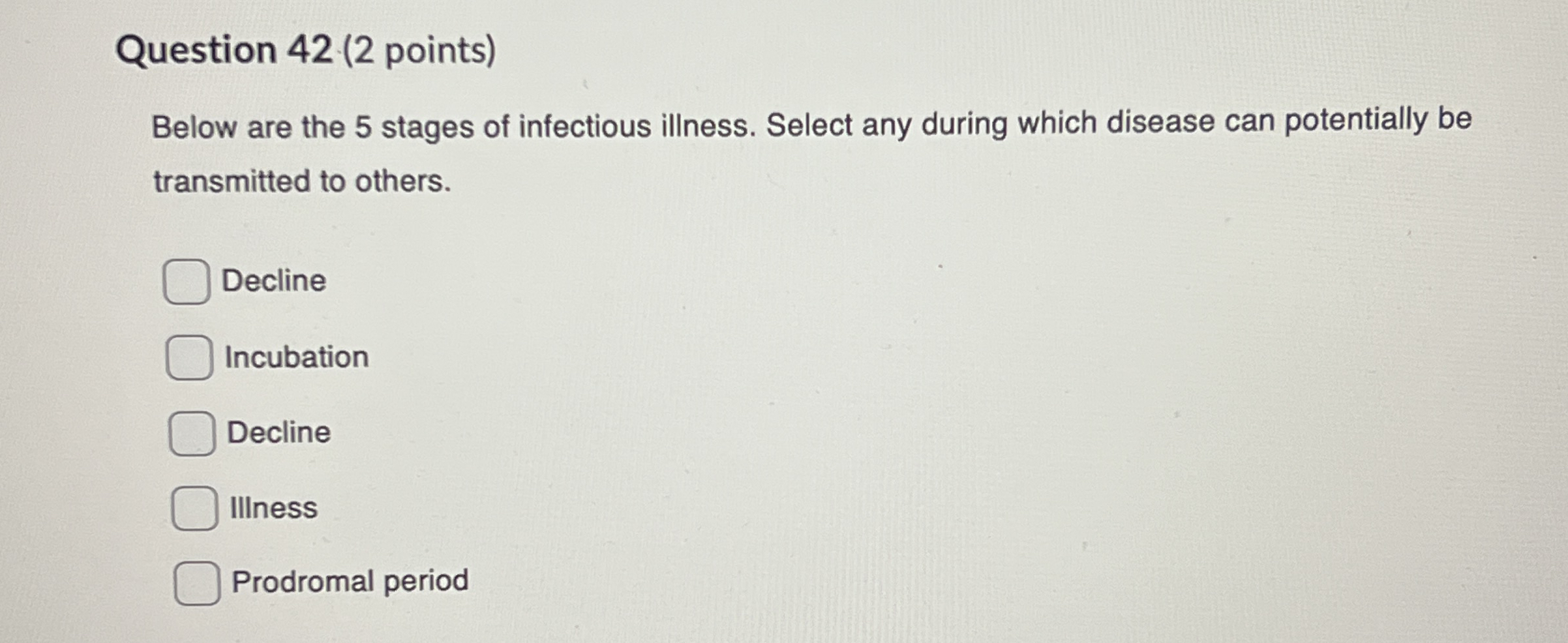 Solved Question 42 (2 ﻿points)Below are the 5 ﻿stages of | Chegg.com