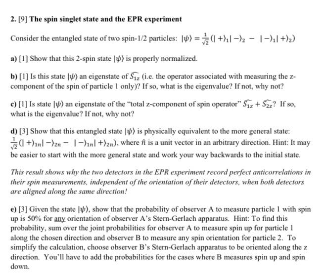 Consider the entangled state of two spin- 1/2 | Chegg.com