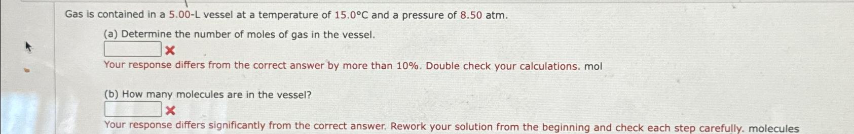 Solved Gas is contained in a 5.00-L ﻿vessel at a temperature | Chegg.com