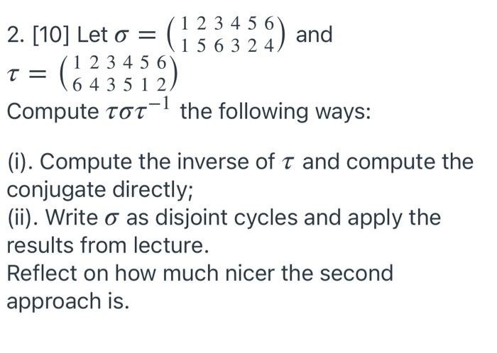 Solved 1 2 3 4 5 6 2. [10] Let o = and 1 5 6 3 24 1 2 3 4 5 | Chegg.com