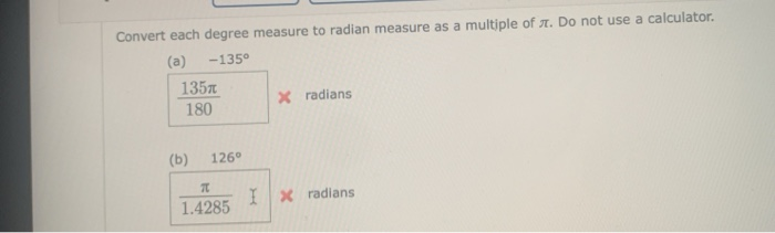 Solved Convert each degree measure to radian measure as a | Chegg.com