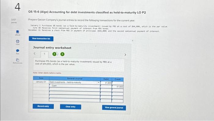 Solved OS 15−6 (Algo) Accounting for debt investments | Chegg.com