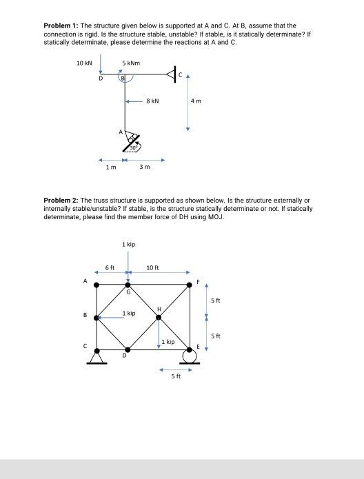 Solved Problem 1: The structure given below is supported at | Chegg.com