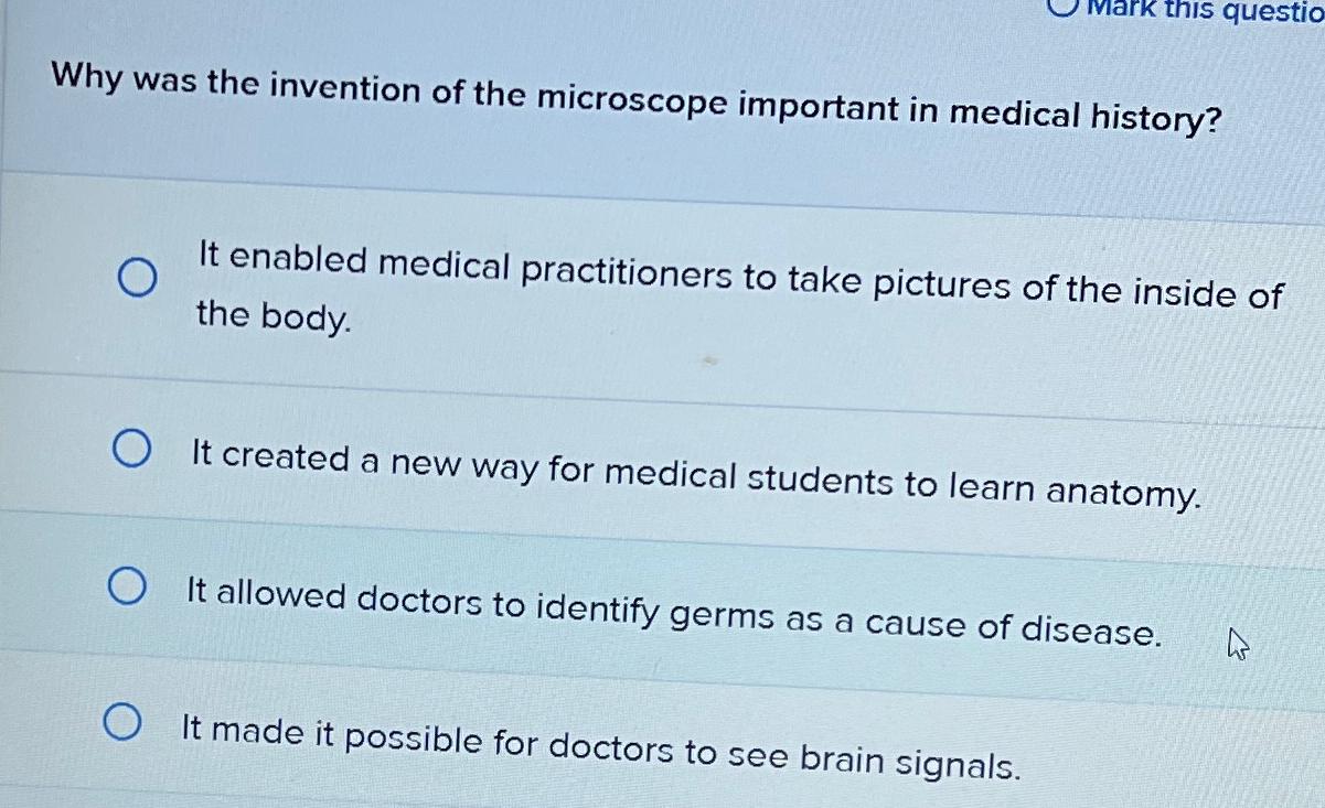 Solved Why was the invention of the microscope important in | Chegg.com