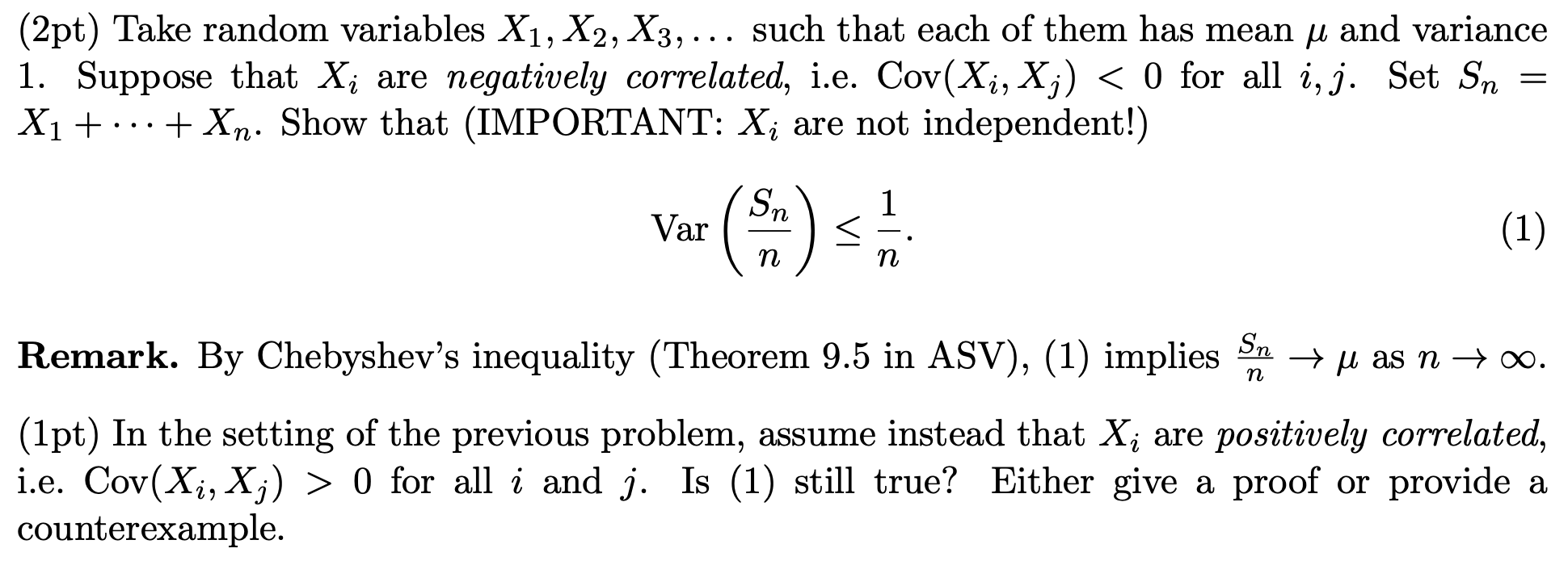 Solved (2pt) ﻿Take random variables x1,x2,x3,dots such that | Chegg.com