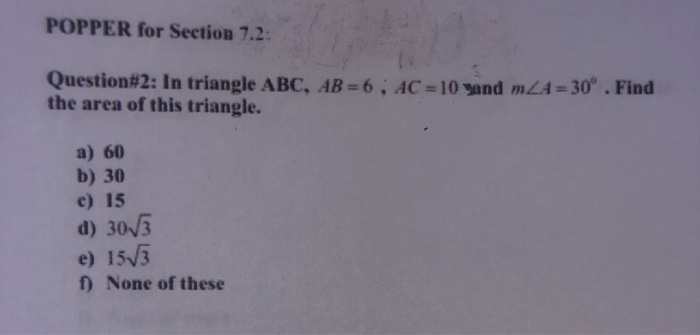 Solved POPPER for Section 7.2: Question#2: In triangle ABC, | Chegg.com