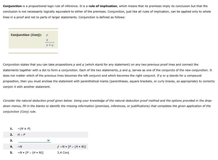 Solved Conjunction is a propositional logic rule of | Chegg.com