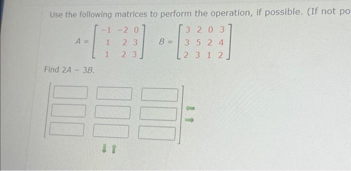 Solved Use the following matrices to perform the operation, | Chegg.com