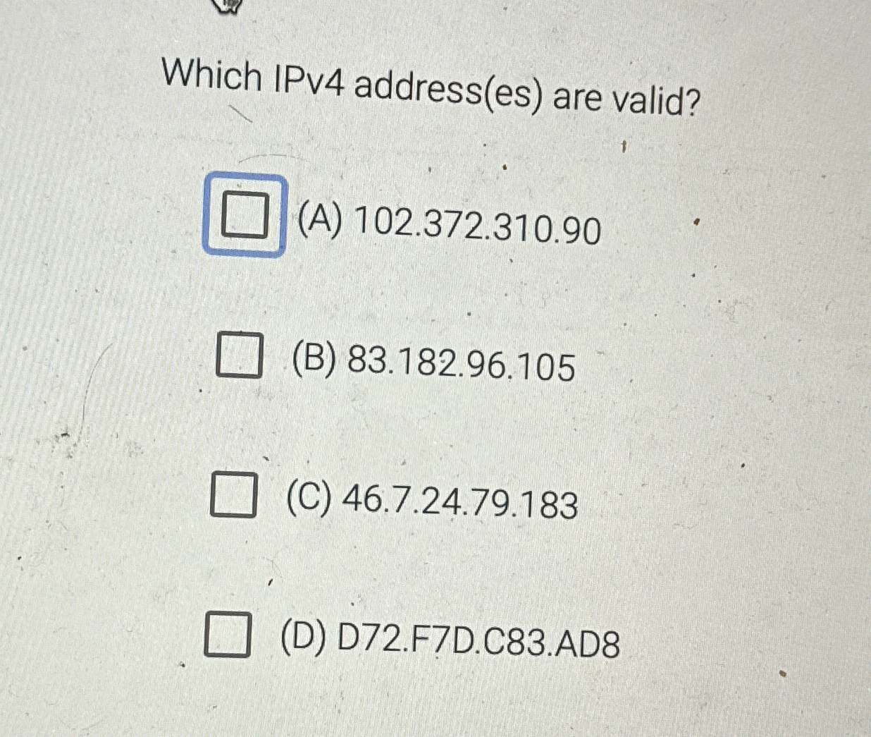 Solved Which IPv4 ﻿address(es) ﻿are valid? | Chegg.com