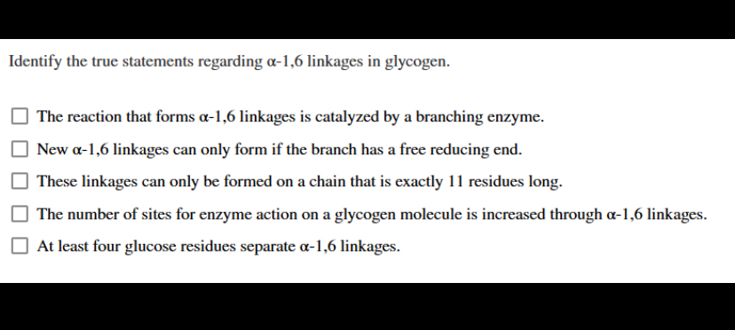 Solved Identify the true statements regarding α-1,6 | Chegg.com