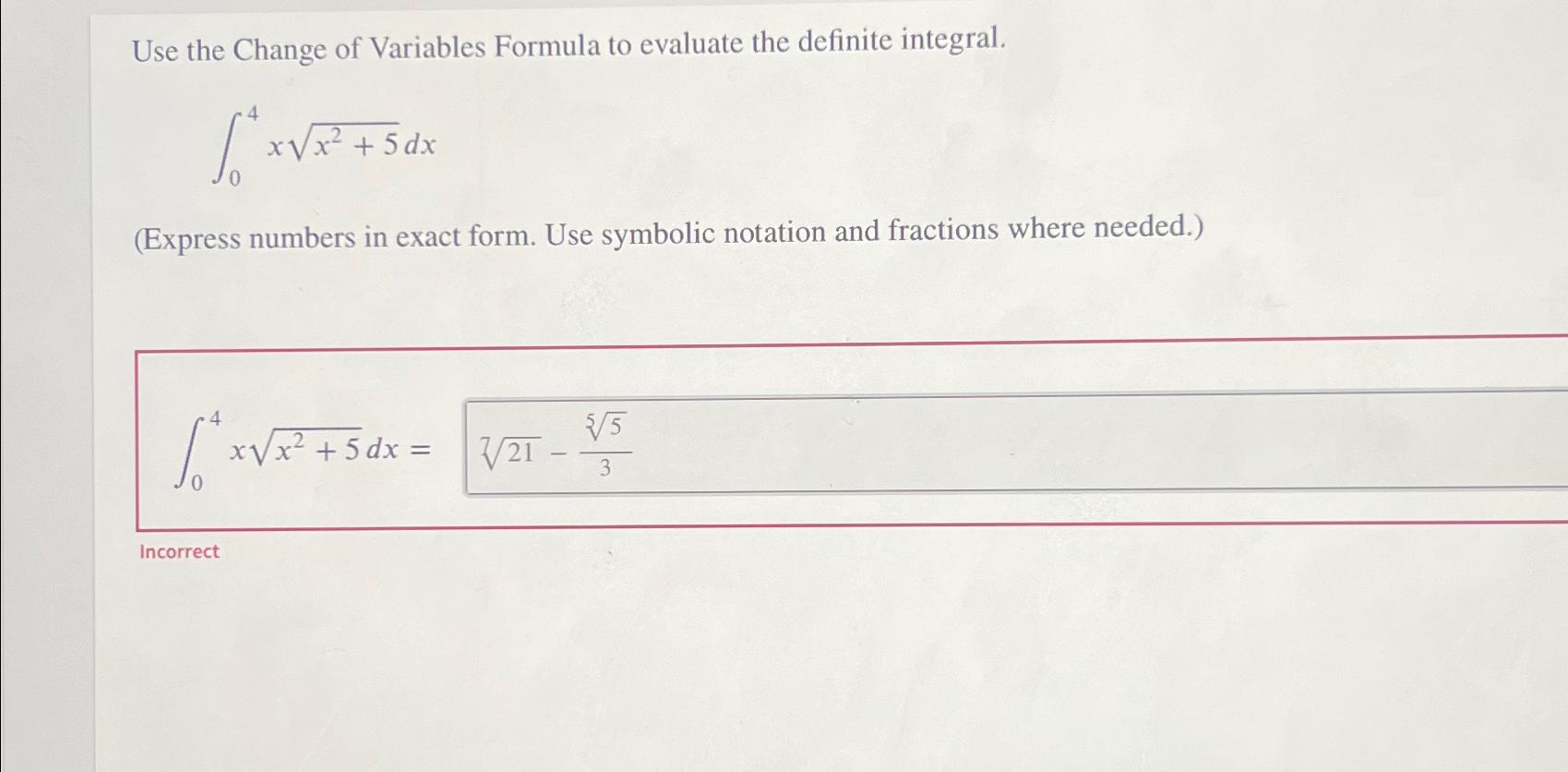Solved Use the Change of Variables Formula to evaluate the | Chegg.com