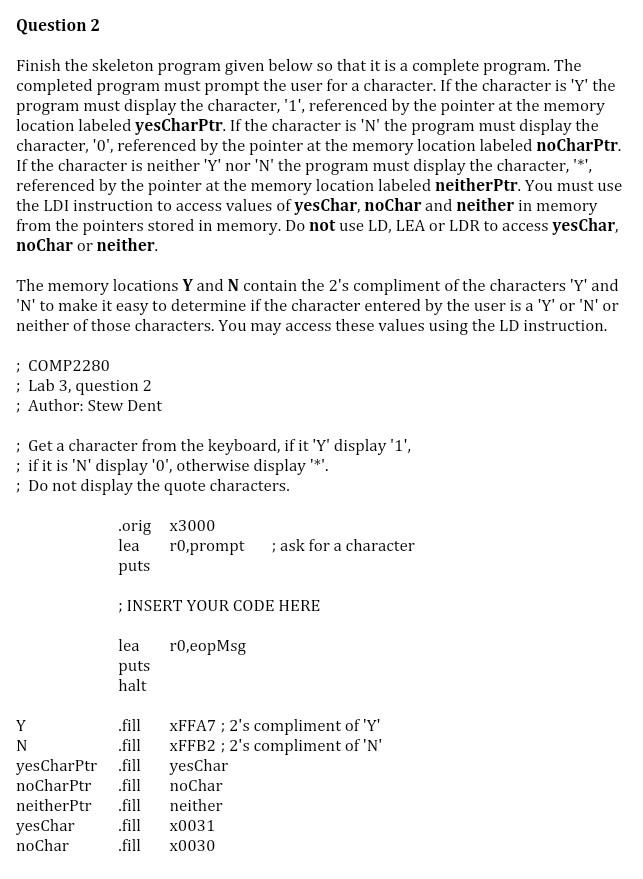 Question 2 Finish The Skeleton Program Given Below So 