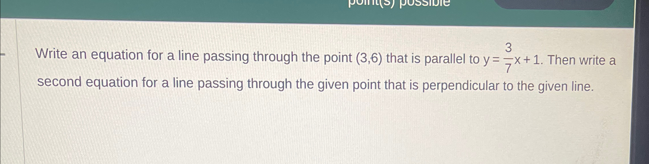 Solved Write an equation for a line passing through the | Chegg.com