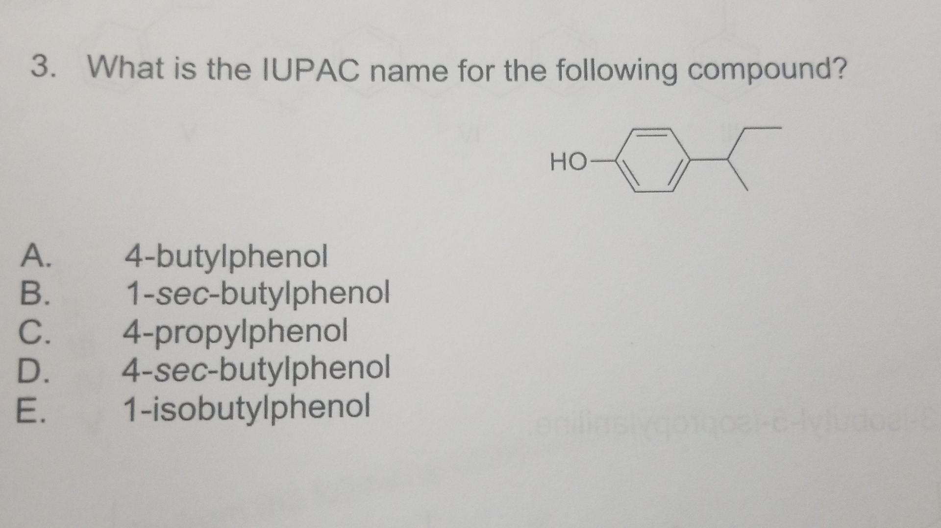 Solved 3. What is the IUPAC name for the following compound? | Chegg.com