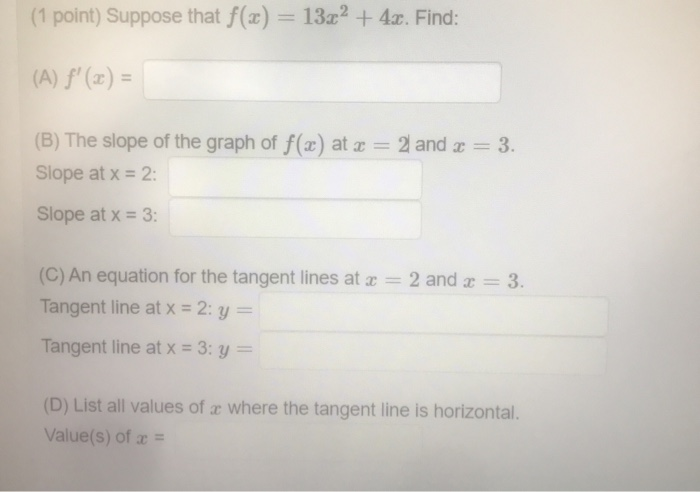 Solved (1 point) Suppose that f(x) = 13x2 + 42. Find: (A) | Chegg.com