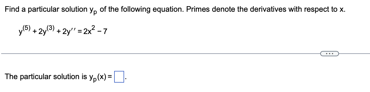 Solved Find A Particular Solution Yp ﻿of The Following