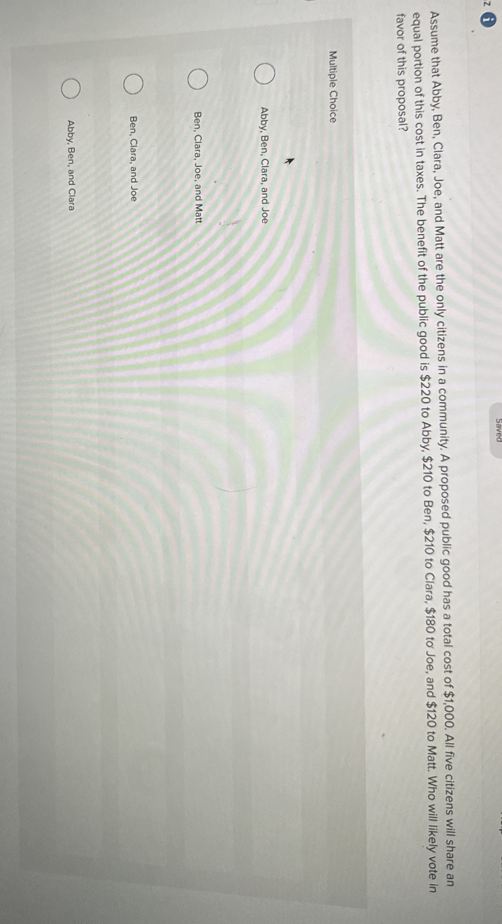 Solved 20SavedAssume that Abby, Ben, Clara, Joe, and Matt | Chegg.com