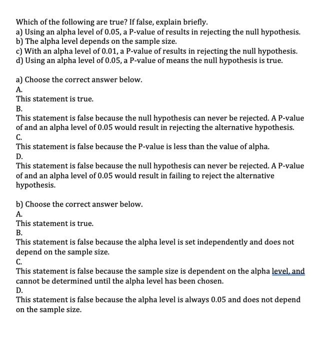 Solved Which of the following are true? Iffalse, explain | Chegg.com