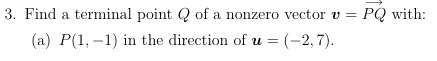 Solved Find a terminal point Q ﻿of a nonzero vector | Chegg.com