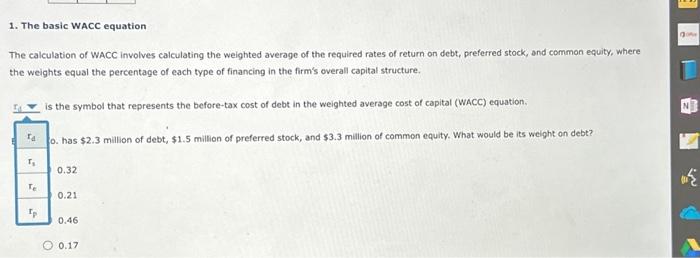 Solved 1. The basic WACC equation The calculation of WACC | Chegg.com