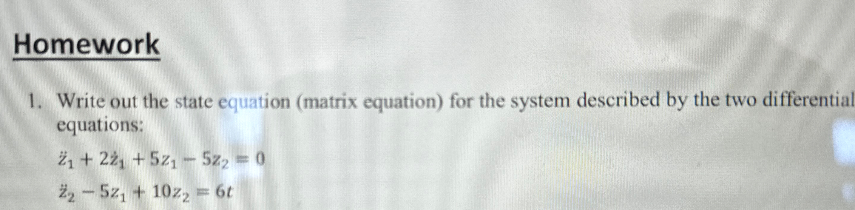 HomeworkWrite out the state equation (matrix | Chegg.com