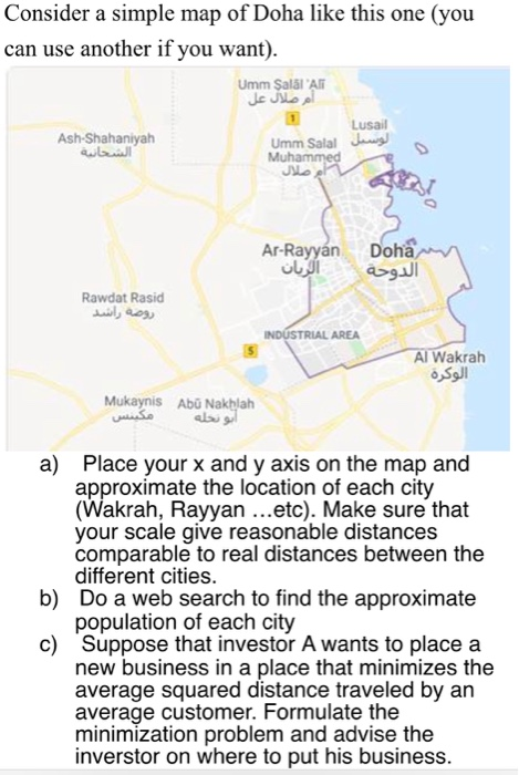 Consider a simple map of Doha like this one (you can | Chegg.com