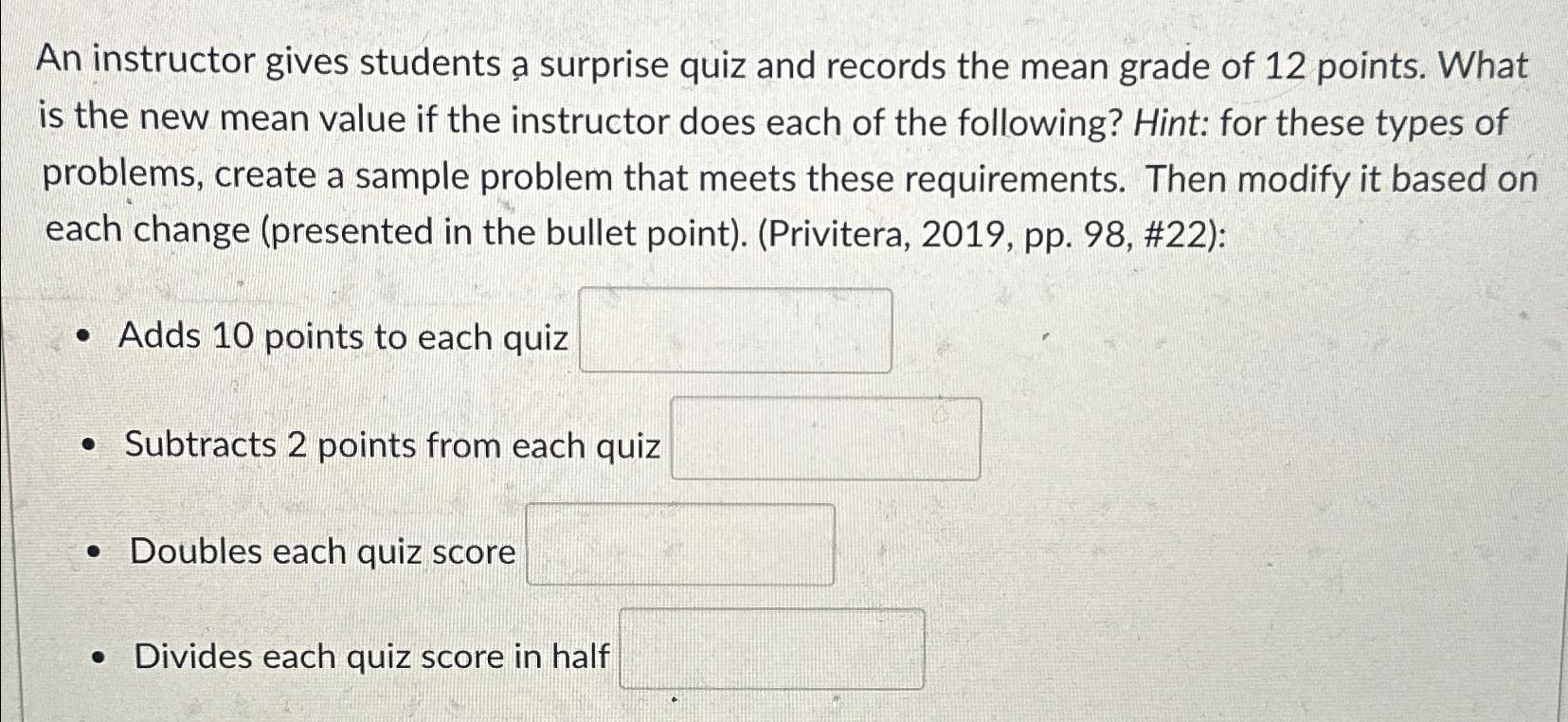 Solved An instructor gives students a surprise quiz and | Chegg.com