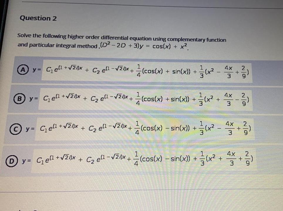 Solved Question 2 Solve the following higher order | Chegg.com