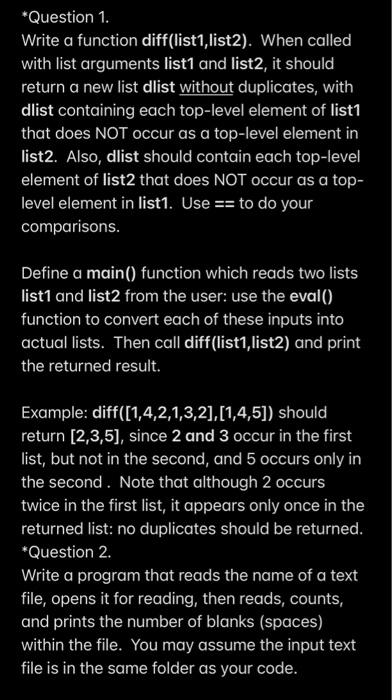 Solved Question 1 Write A Function Diff List1 List2