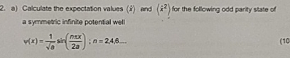 Solved a) ﻿Calculate the expectation values (x˙) ﻿and | Chegg.com