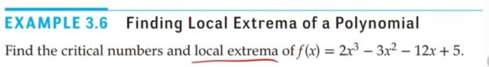 Solved EXAMPLE 3.6 Finding Local Extrema of a Polynomial | Chegg.com