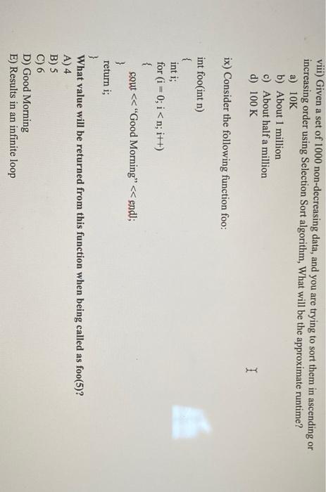 Solved viii) Given a set of 1000 non-decreasing data, and | Chegg.com
