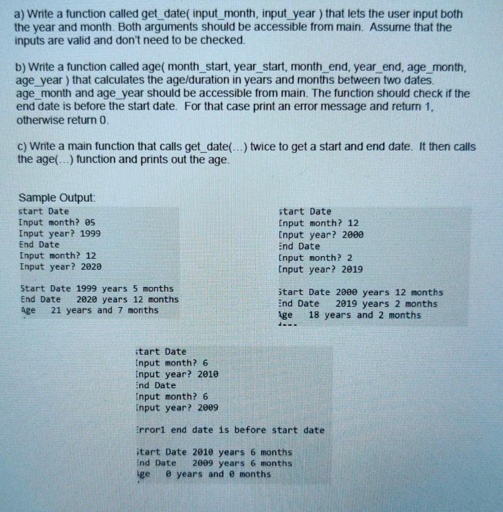 Solved a) Write a function called get_date( input_month, | Chegg.com