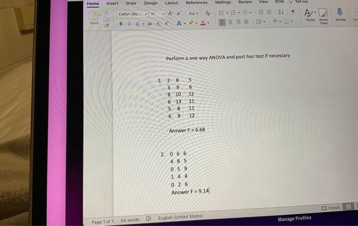 Solved Perform a one way ANOVA and post hoc test if | Chegg.com