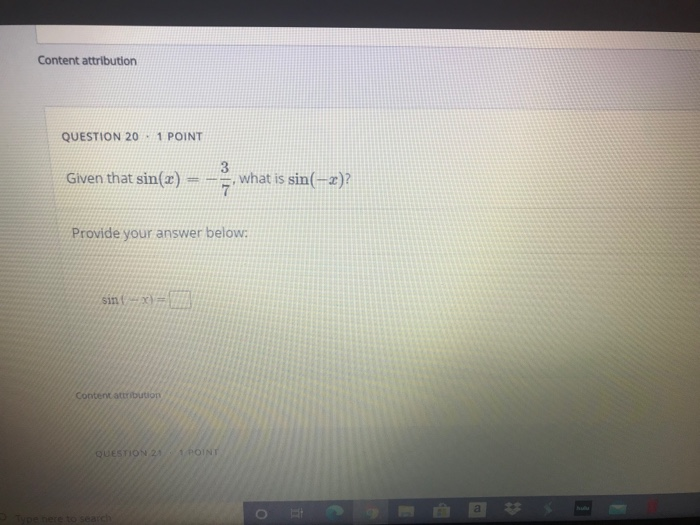 Solved Content attribution QUESTION 20 1 POINT Given that | Chegg.com