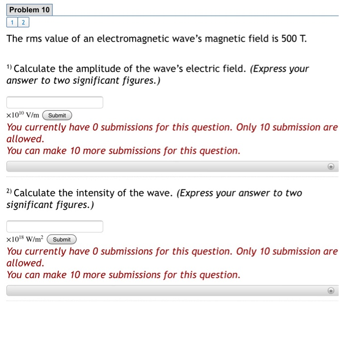 Solved Problem 10 112 The rms value of an electromagnetic | Chegg.com