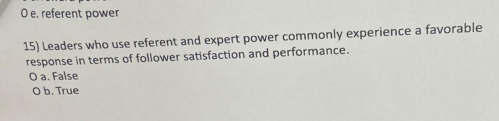 Solved 0 ﻿e. ﻿referent powerLeaders who use referent and | Chegg.com