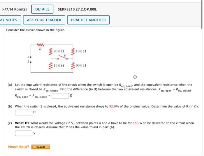 Solved Let the equivalent resistance of the circuit when the | Chegg.com