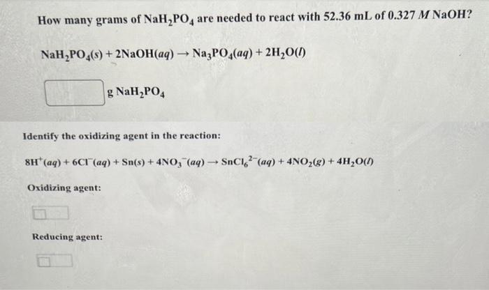 Solved How many grams of NaH2PO4 are needed to react with | Chegg.com