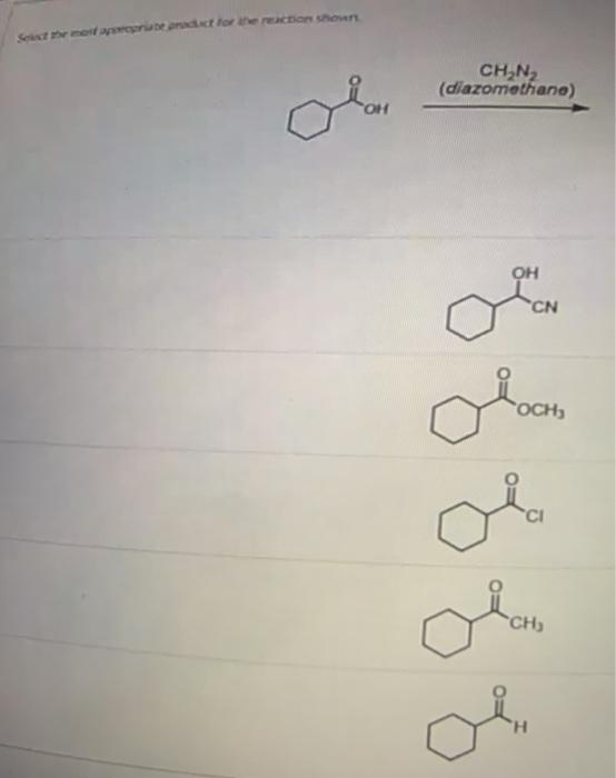 Solved Sextremos de nation reaction shown CH2N2 | Chegg.com