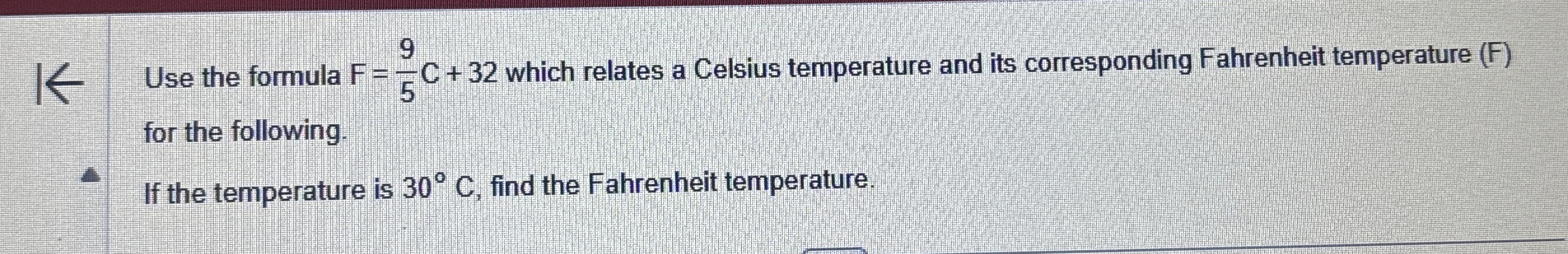 Solved Use the formula F=95C+32 ﻿which relates a Celsius | Chegg.com