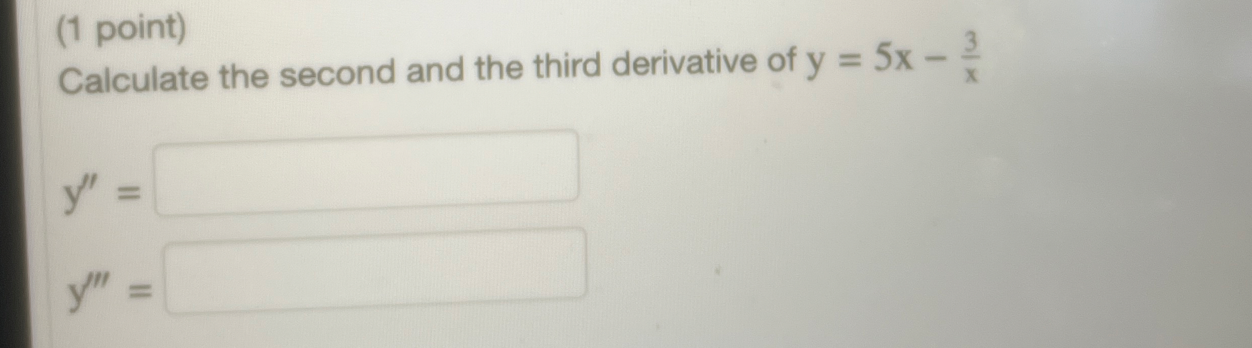 Solved (1 ﻿point)Calculate the second and the third | Chegg.com