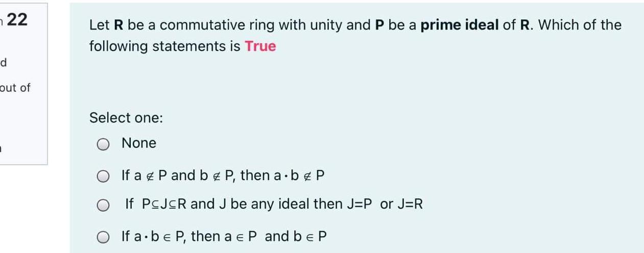 Solved 22 Let R be a commutative ring with unity and P be a | Chegg.com