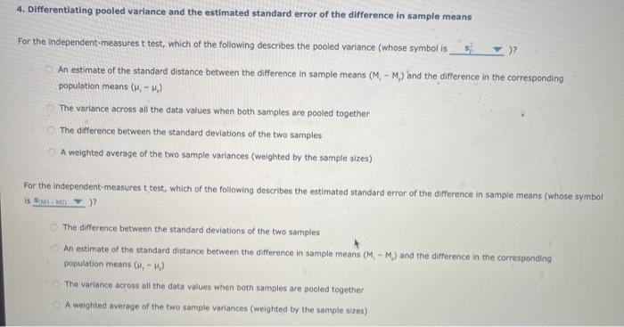 Solved 4. Differentiating pooled variance and the estimated | Chegg.com